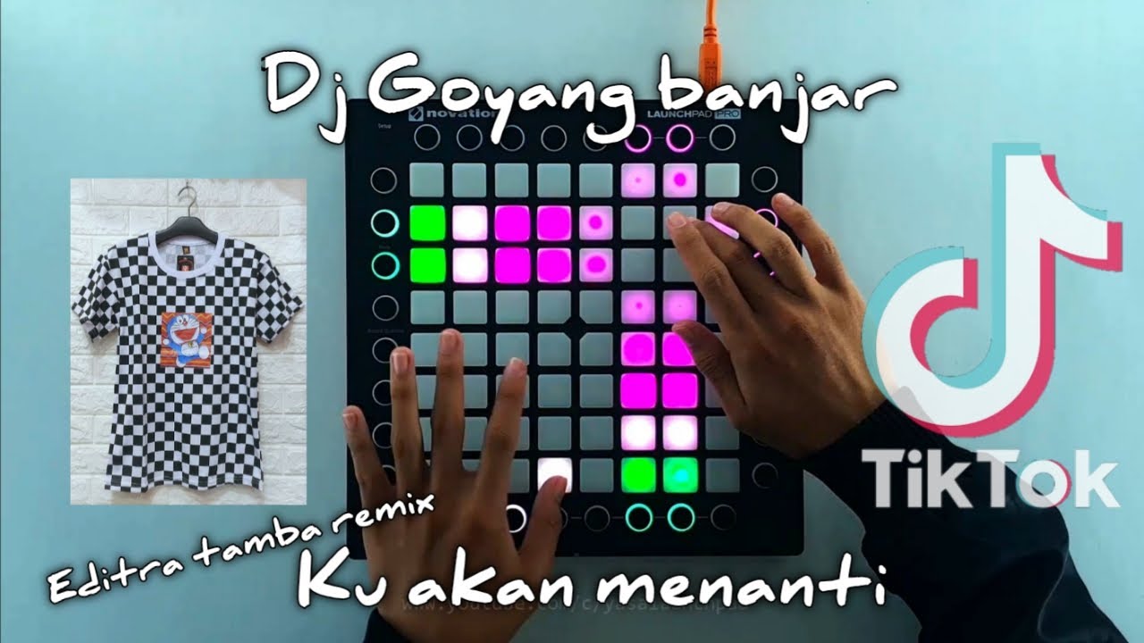 dj goyang banjar ku akan menanti ( Editra Tamba Remix) Launchpad Gabut ...
