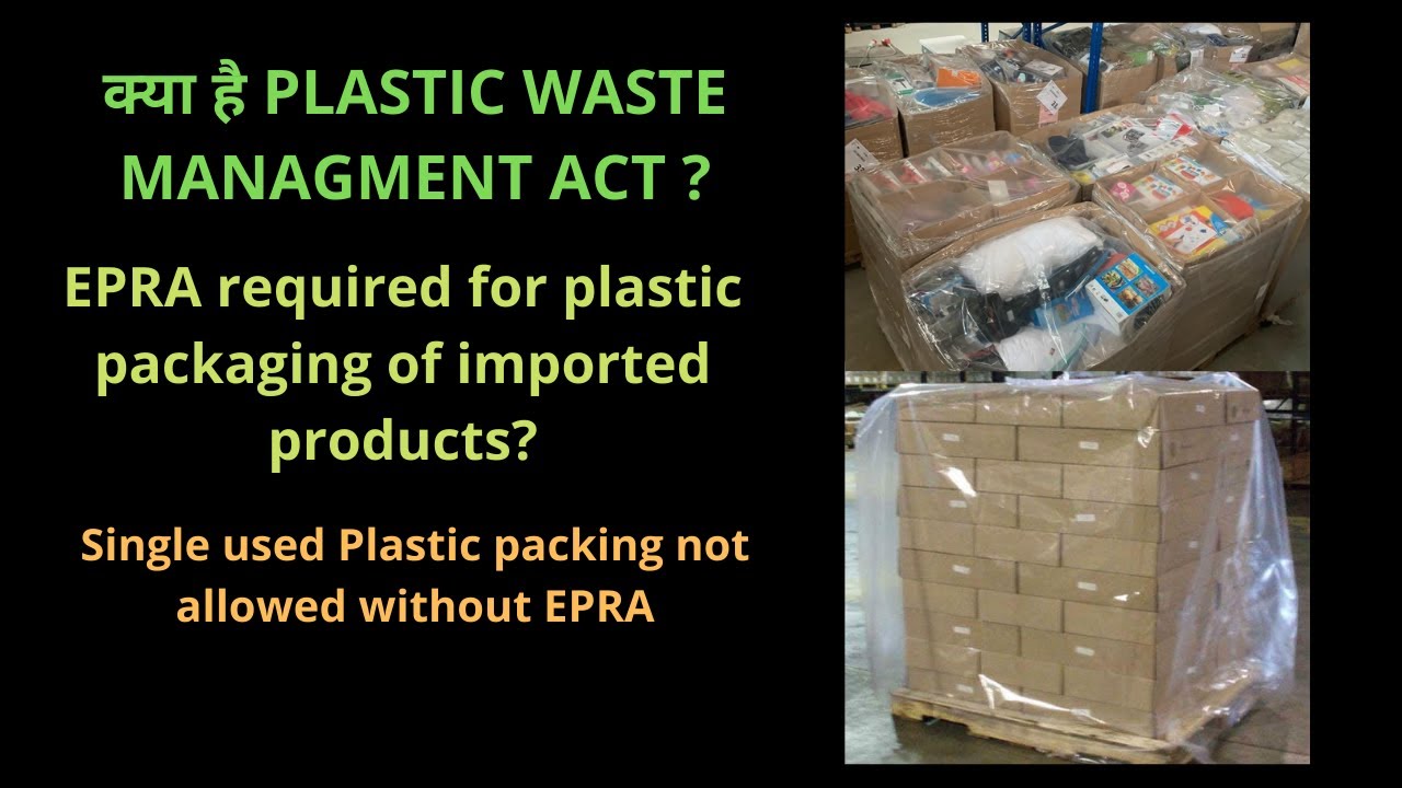 EPRA required for plastic packaging of imported products? I plastic ...