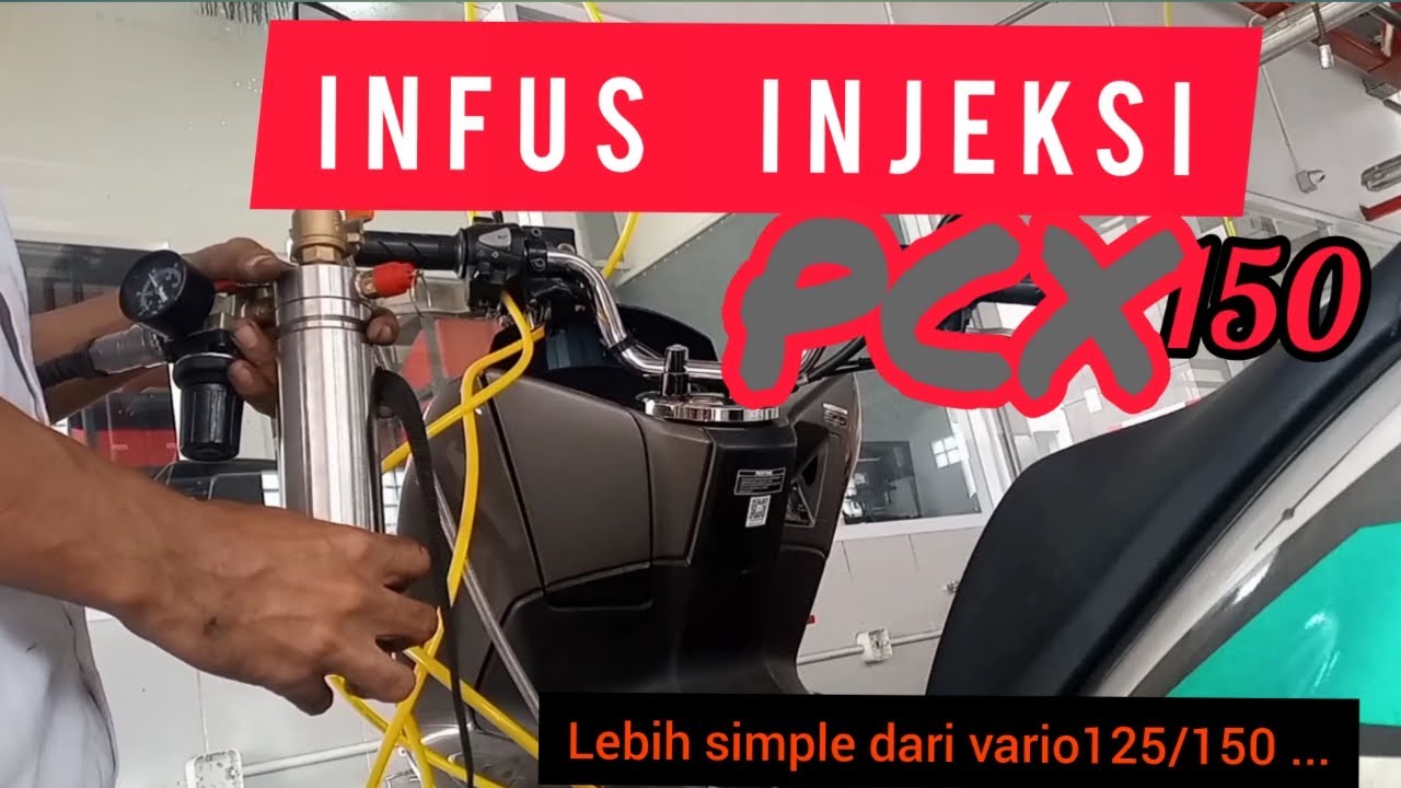 Cara infus injeksi motor | PCX - YouTube