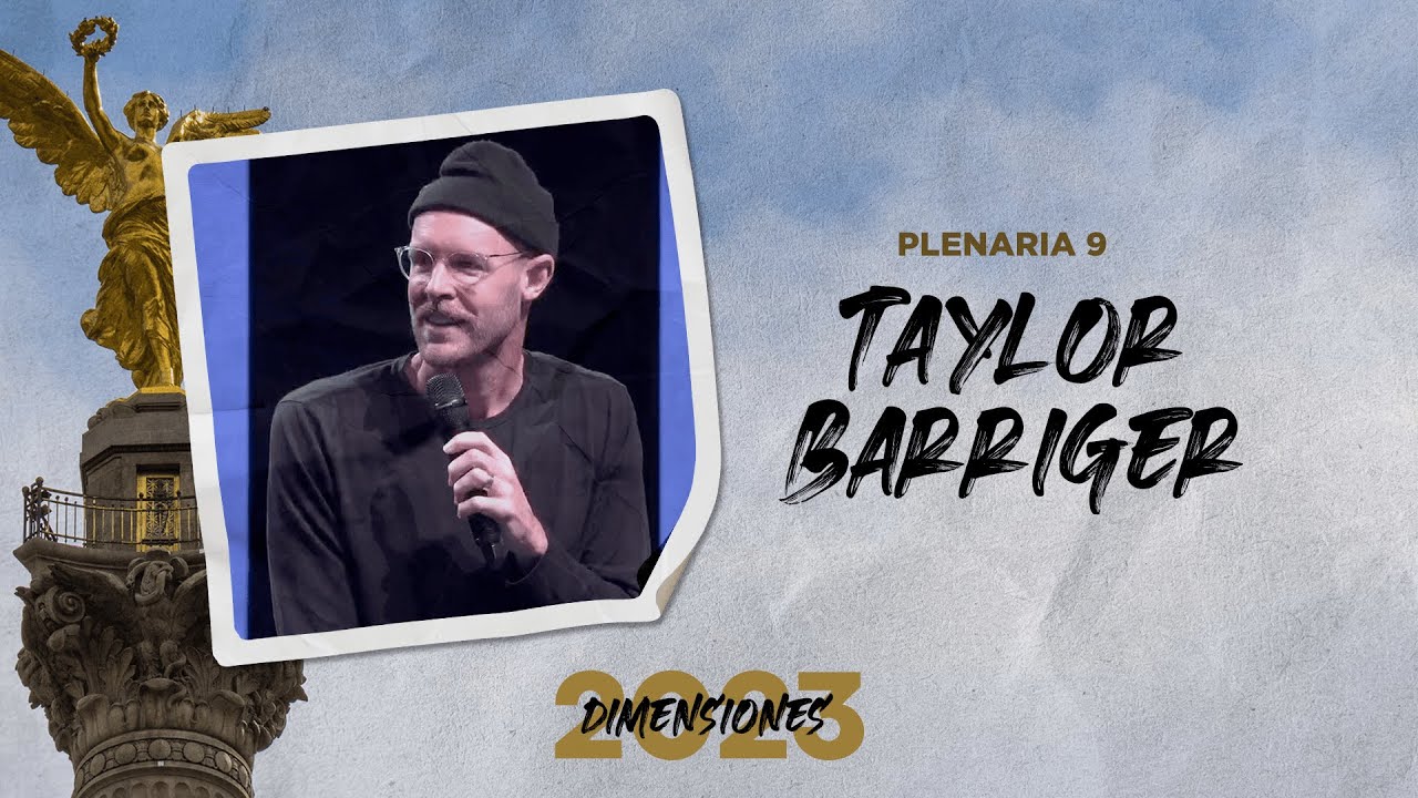 Dimensiones 2023 pt.9 | Taylor Barriger - YouTube