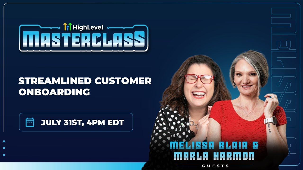 Melissa Blair & Marla Harmon - Streamlined Customer Onboarding Masterclass - YouTube