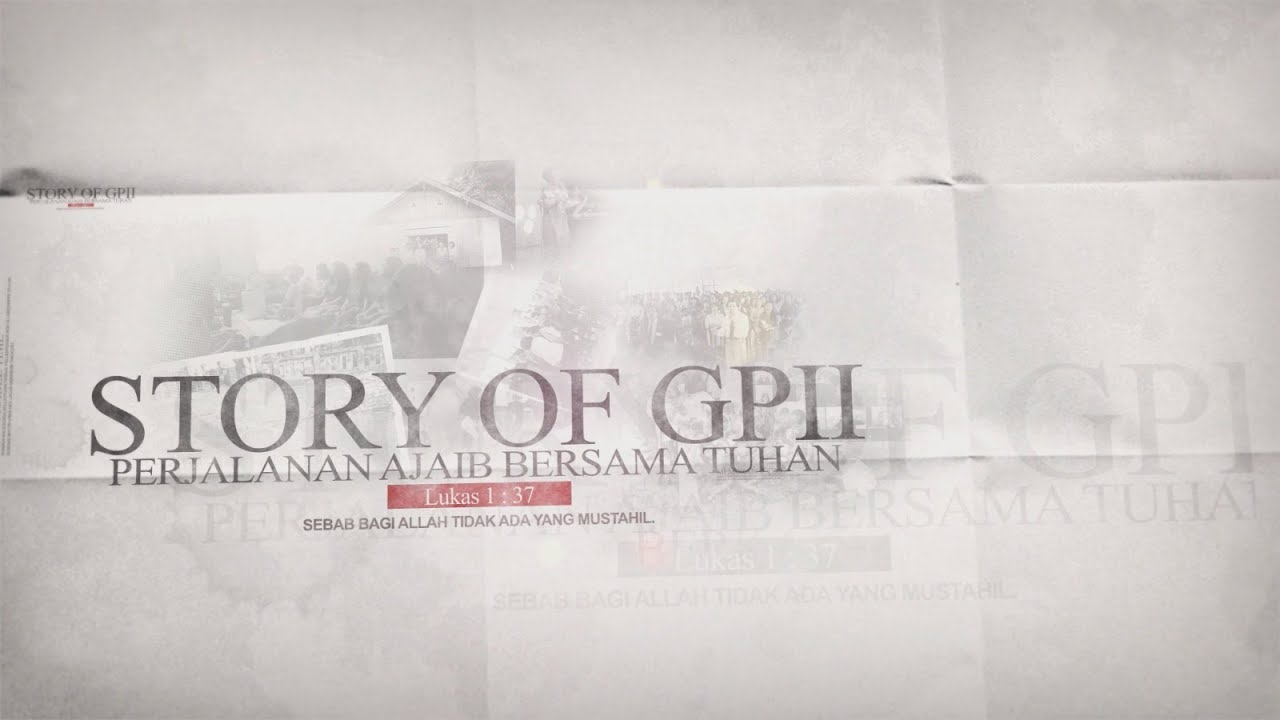 Perjalanan GPII Selama 31 Tahun | GPII 31st Anniversary - YouTube