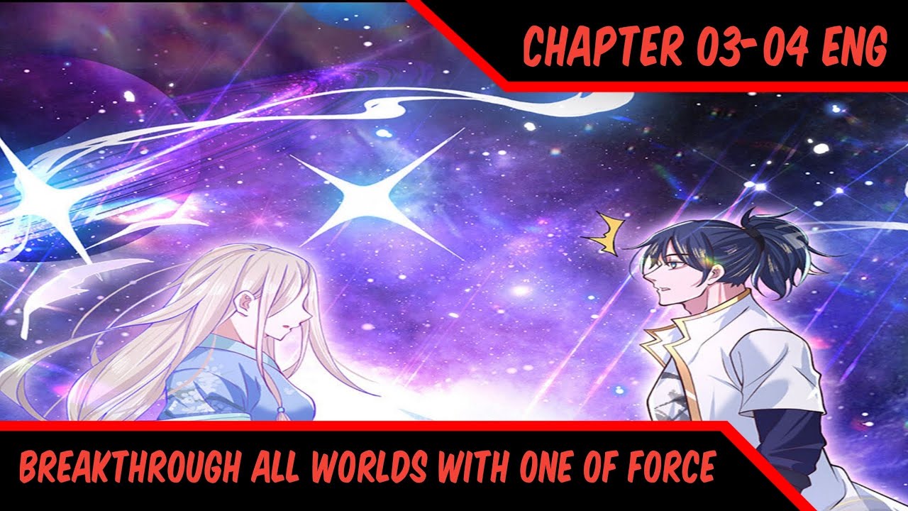 Everything Is God Will ™ Breakthrough All Worlds With One Force Chapter ...