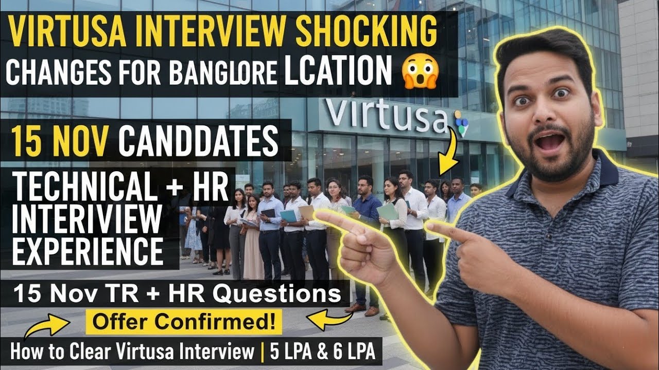 Virtusa 2025 Interview Experience 🔥 Bangalore 15 Nov | New Changes in ...