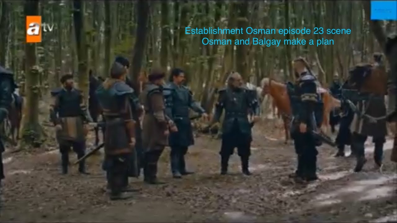 Establishment Osman - Osman and Balgay make a plan (episode 23) - YouTube