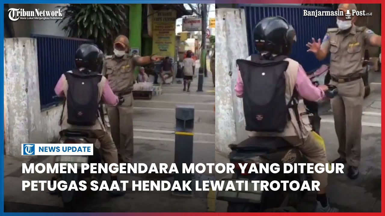 Viral Momen Pengendara Motor yang Ditegur Petugas Satpol PP Saat Hendak ...