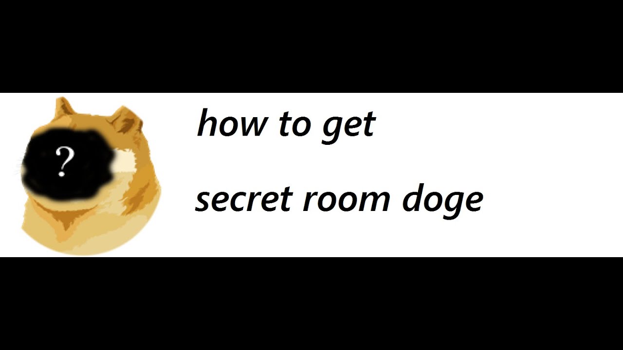 Find The Doge Heads 2 - Secret Room Doge - YouTube