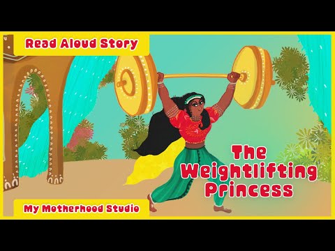 The Weightlifting Princess | Breaking Gender Stereotypes | Pratham Books