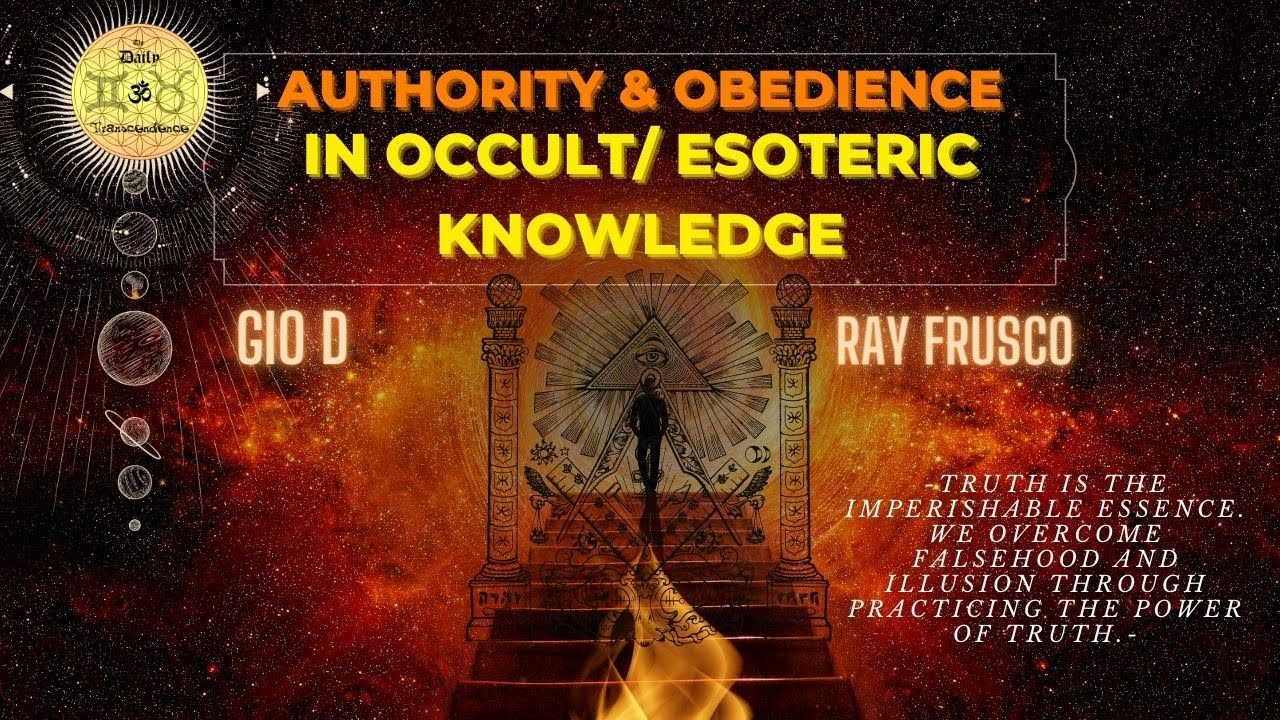 Authority and Obedience in Occult Knowledge & Esotericism | Inner Power ...