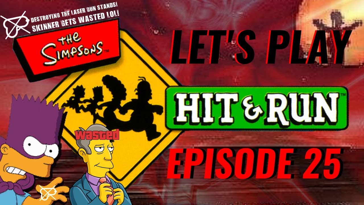 Let's Play The Simpsons Hit And Run #25 - Destroying The Laser Gun ...
