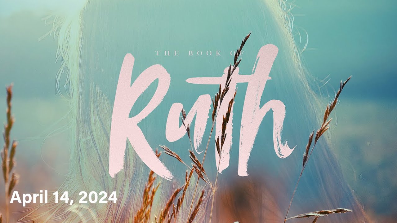 Prodigal Mother - Ruth (4/14/24) - YouTube