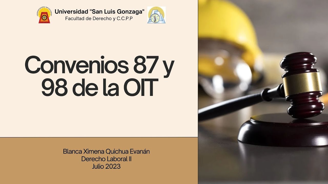 Convenios 87 Y 98 De La Oit Youtube