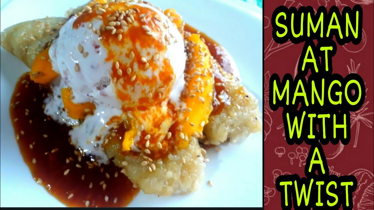 PINALEVEL UP SUMAN SA IBOS/SUMAN AT MANGA WITH A TWIST/2 Ways of Serving Your Favorite Kakanin ...