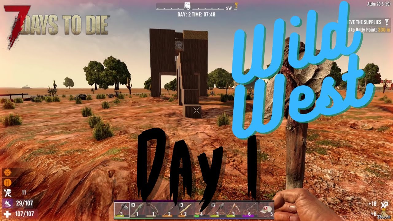 New Beginnings! -Wild West- pt.1 [7 Days to Die A20] - YouTube