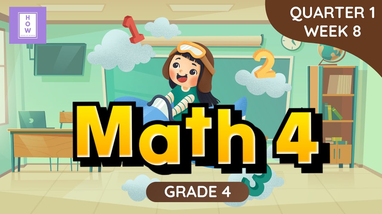 MATH | Grade 4 | Quarter 1 Week 8 - YouTube