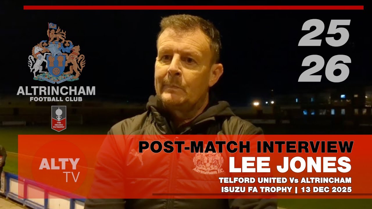 LEE JONES - TELFORD UNITED Vs ALTRINCHAM - Post-Match Interview 13/12 ...