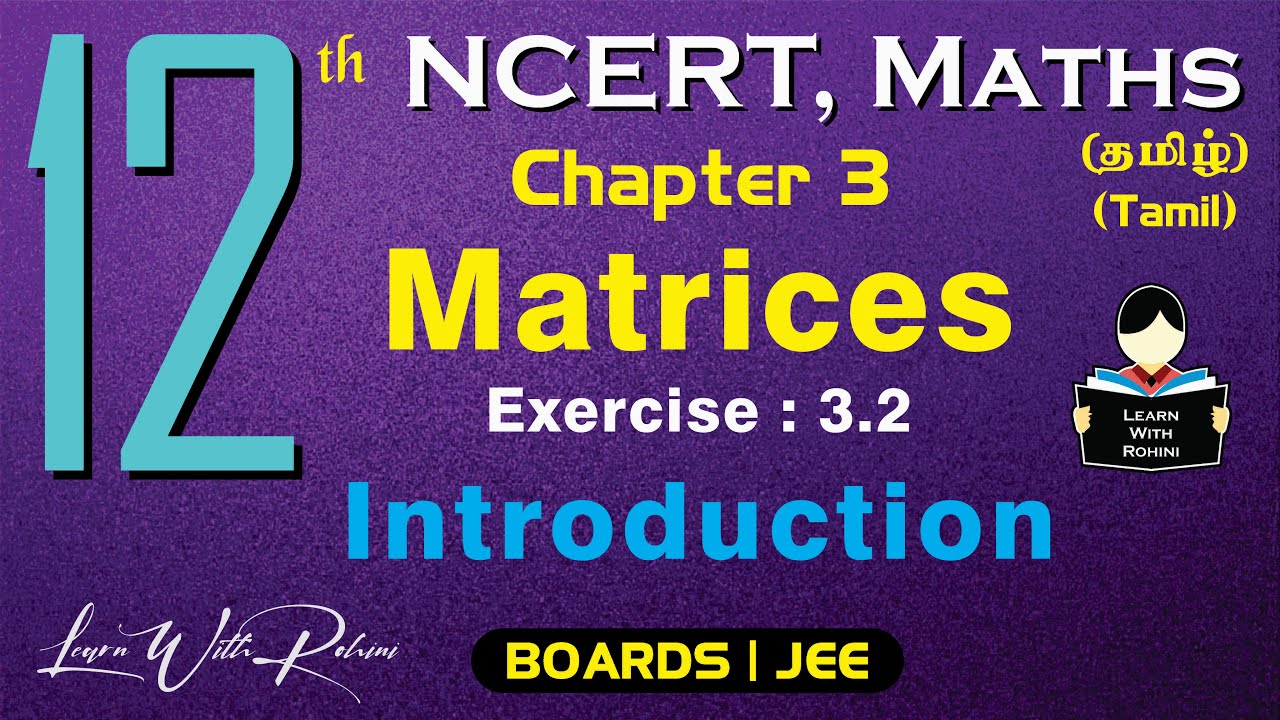 Matrices Exercise 3 2 Introduction Chapter 3 Class12 NCERT Matrices Exercise 3 2 Introduction Chapter 3 Class12 NCERT