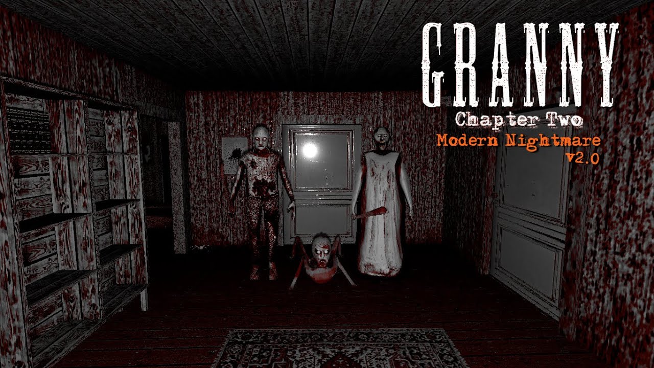 Granny Chapter Two (PC) Modern Nightmare v2.0 - YouTube