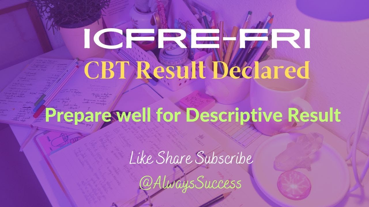 CBT Result Declared @ICFRE-FRI | Shortlisted Candidates for Descriptive ...