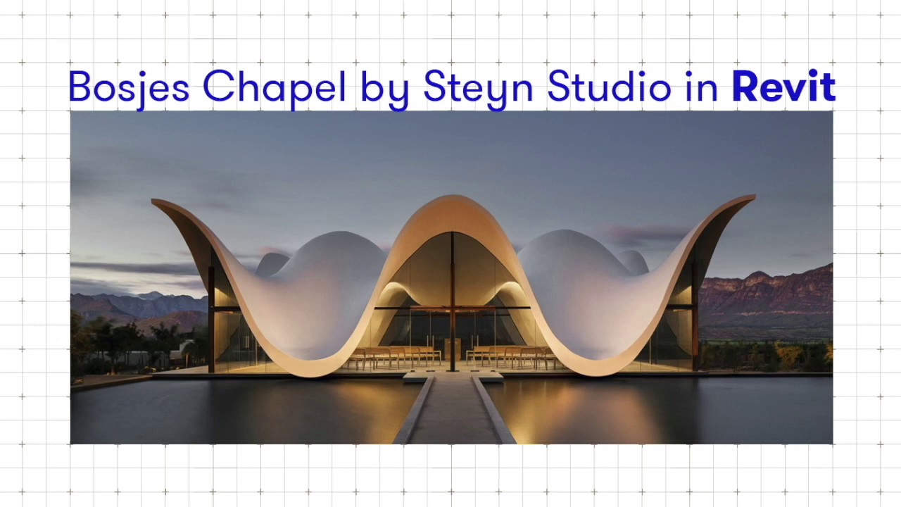 Bosjes Chapel by Steyn Studio in revit - YouTube