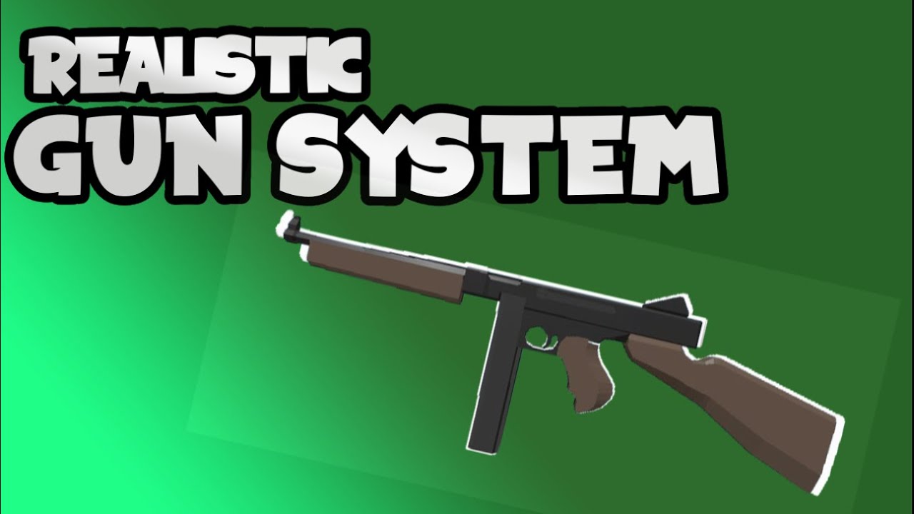 [ROBLOX] Realistic Gun System! 🔫 - YouTube