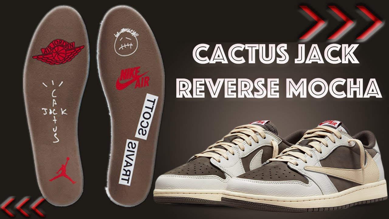 Shoe of the Year Contender "Cactus Jack Reverse Mocha" - YouTube