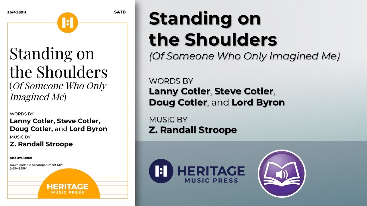 Standing on the Shoulders (SATB) | Z. Randall Stroope - YouTube