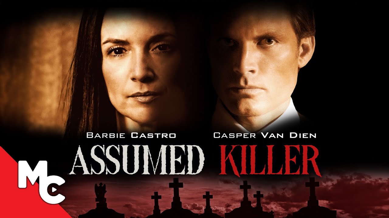 Assumed Killer | Full Movie | Mystery Thriller | Casper Van Dien - YouTube