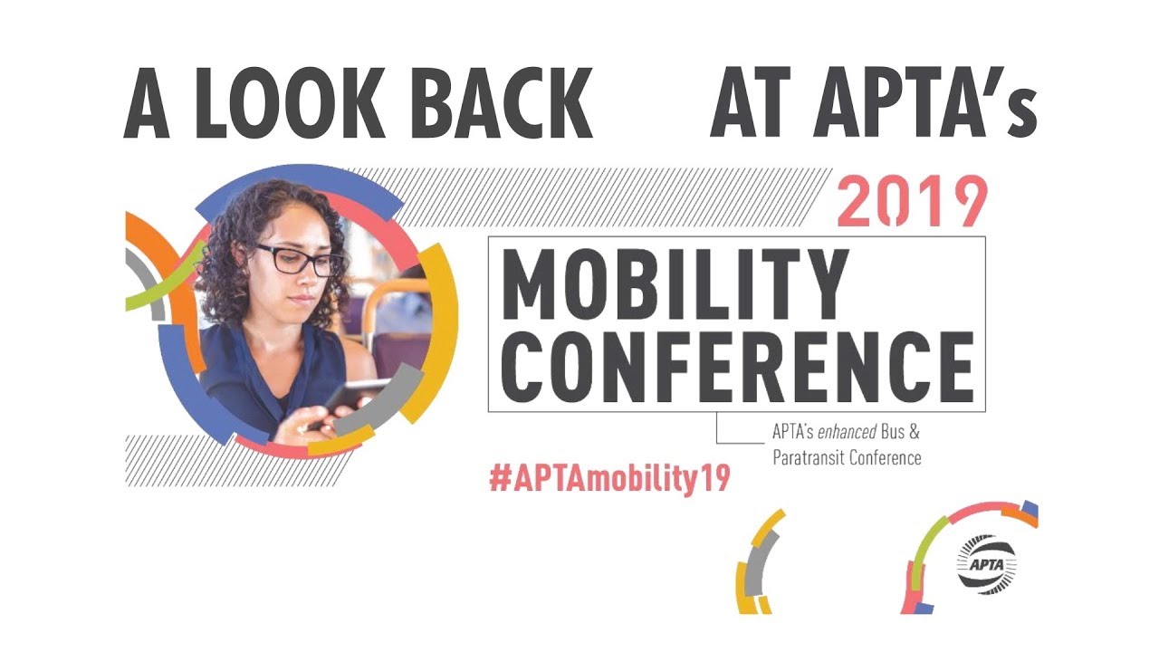 Let's Take a Look Back at APTA's 2019 Mobility Conference in Louisville ...