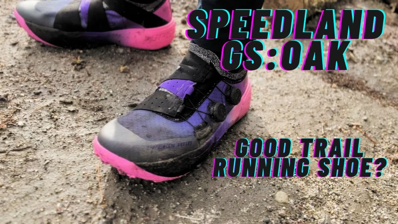 Speedland GS:OAK trail running shoe first impressions - YouTube