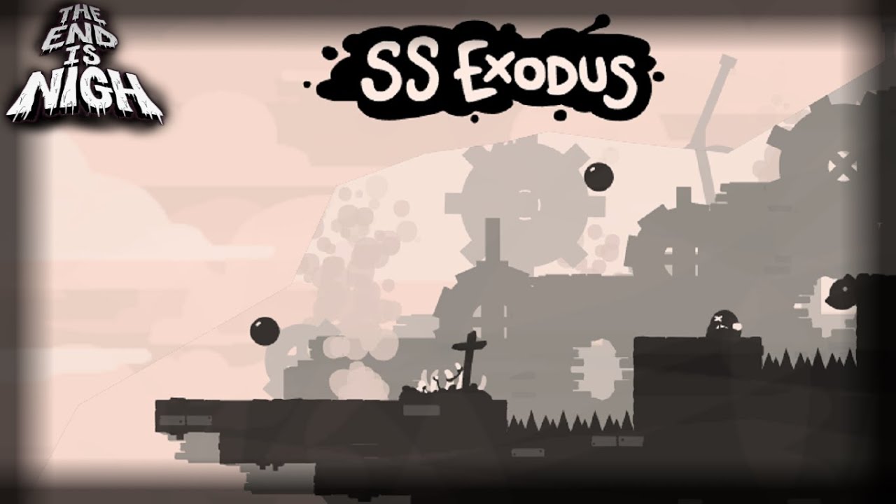 The End Is Nigh - Chapter 5: SS Exodus - YouTube