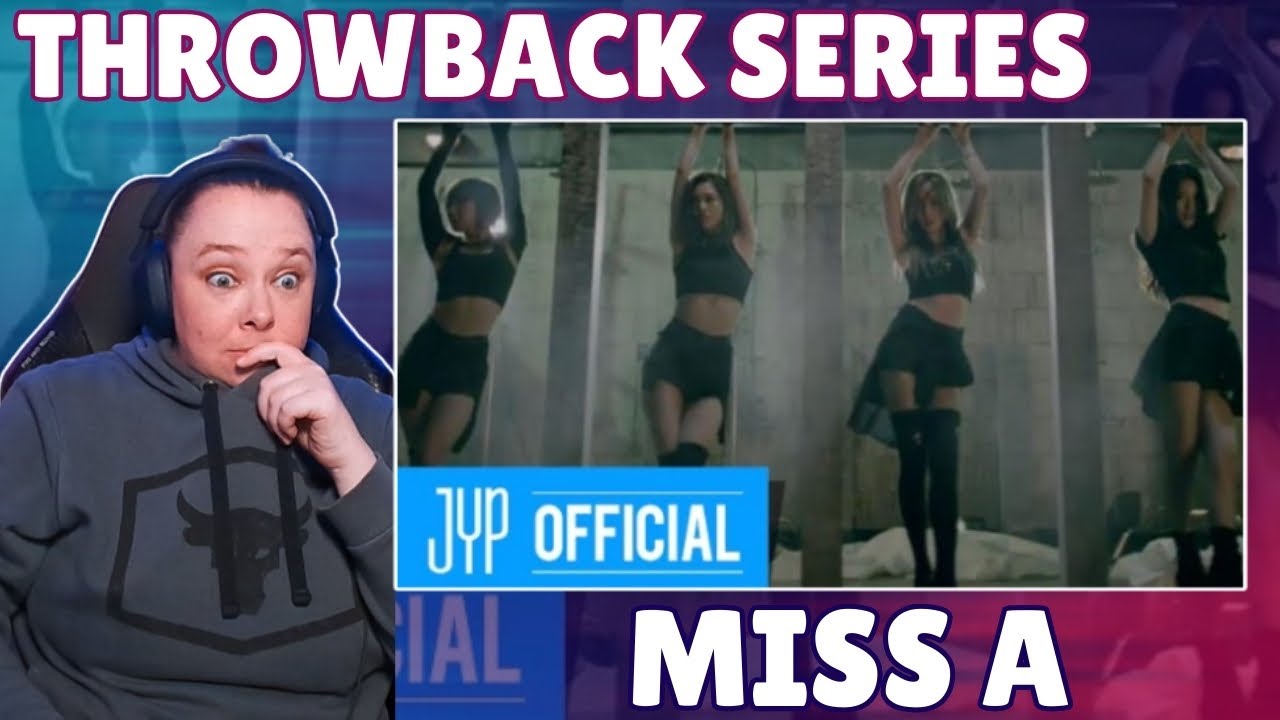 MISS A | Reaction (Throwback Series) pt2 - 'Touch', 'I don't need a man', 'Hush', 'Only You ...