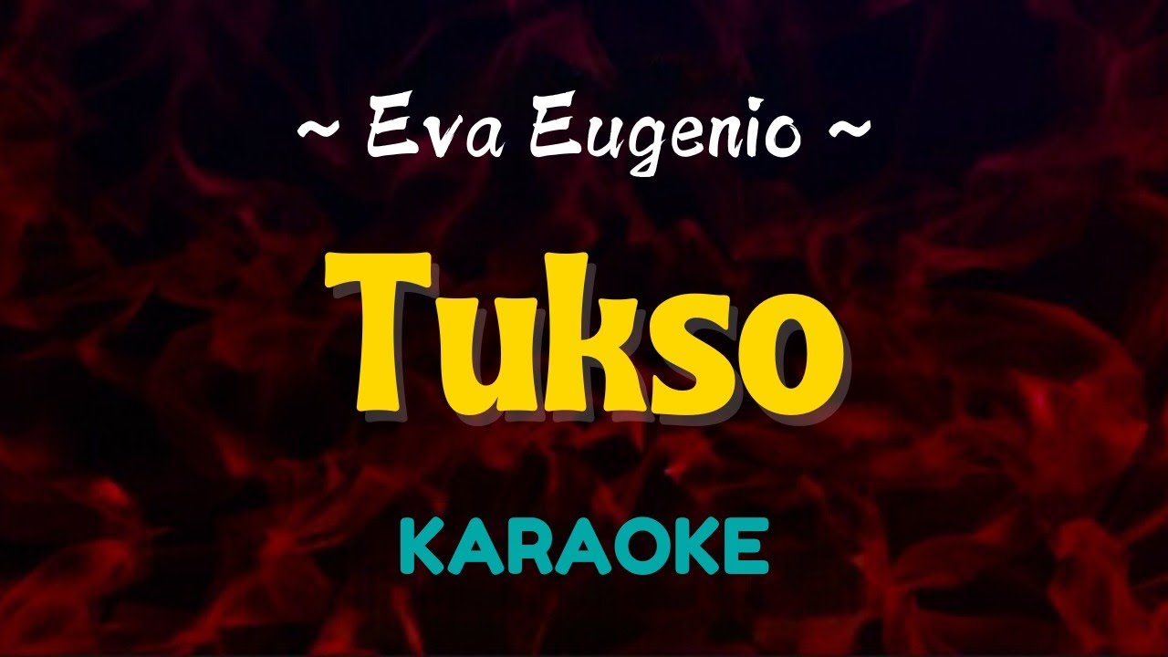Tukso - Eva Eugenio (Karaoke Version) - YouTube