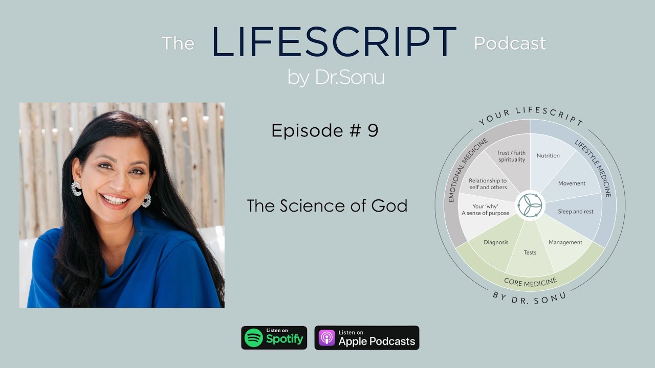 The Lifescript Podcast (9) The Science of God - YouTube