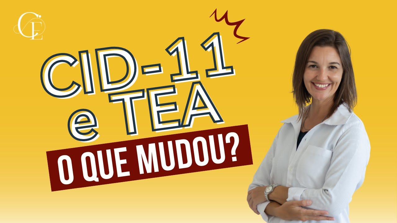 CID 11 e o TEA: o que mudou? | Autismo | Fono Clara Esteves - YouTube