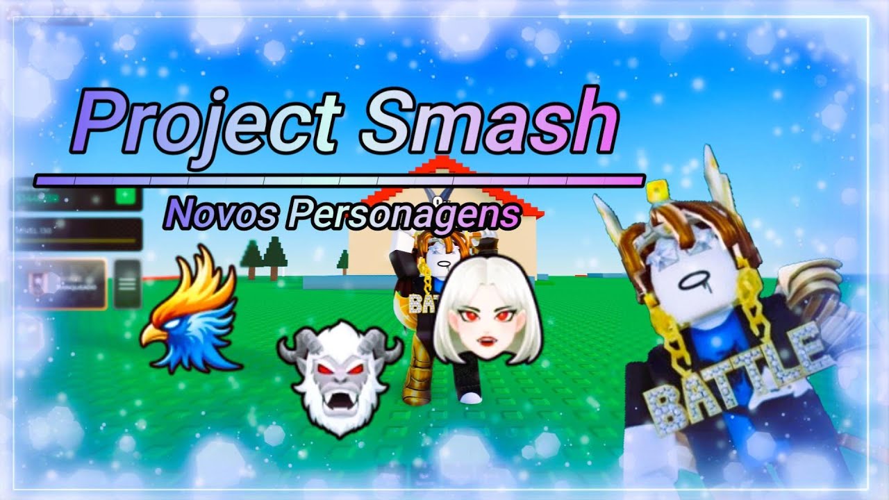 Jogando Project Smash no Roblox : Testando os Novos Personagens - YouTube