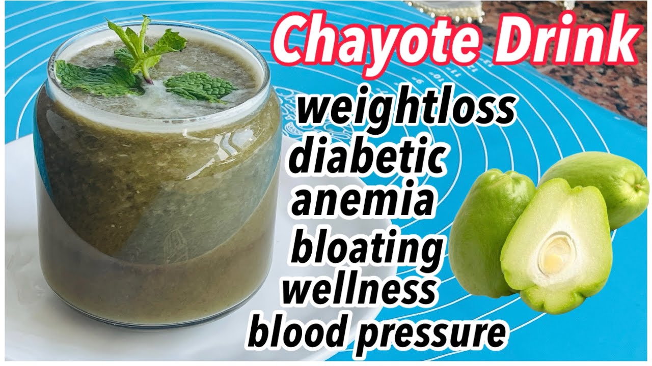 Chayote Drink-Chayote Squash/Chow Chow Benefits and Side Effects ...