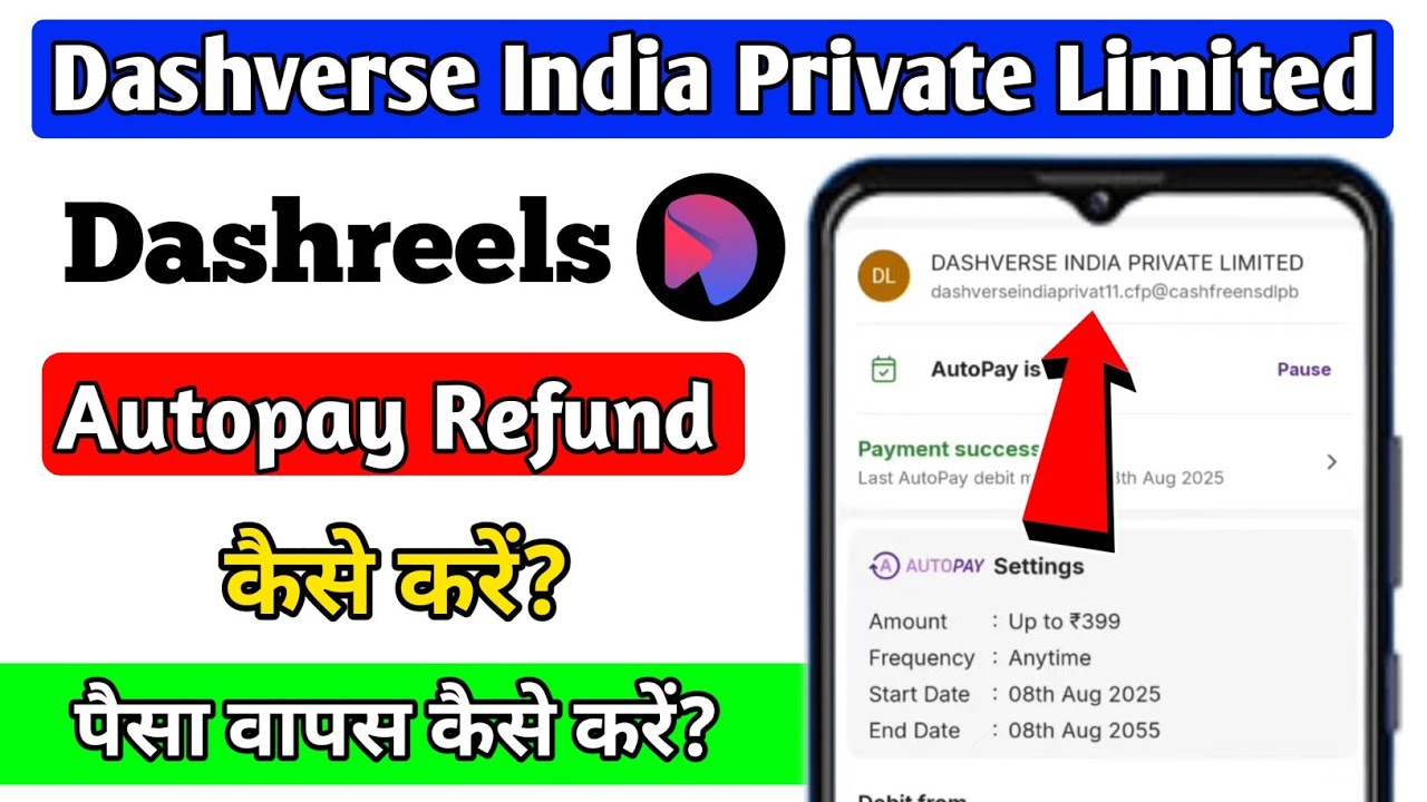 Dashreels App Autopay Refund Kaise Le | Dashverse India Private Limited ...