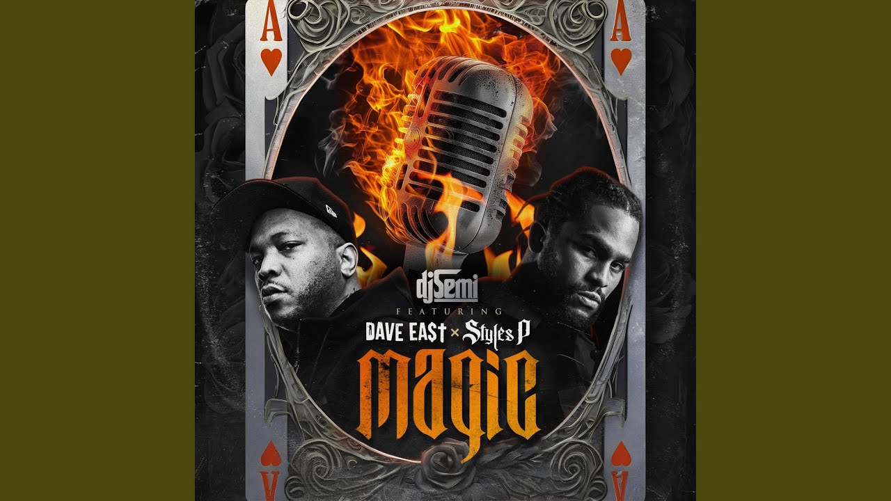Magic (feat. Dave East & Styles P) - YouTube