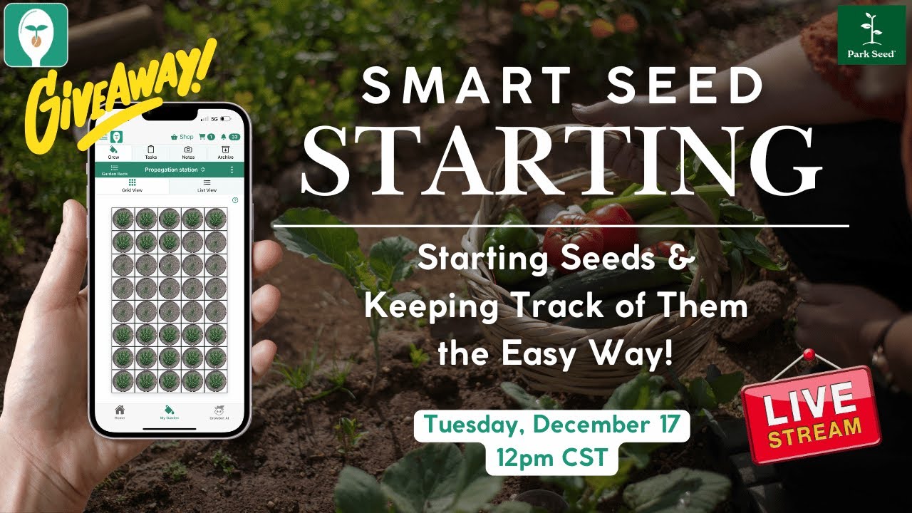 Smart Seed Starting: Starting Seeds & Keeping Track of Them the Easy ...