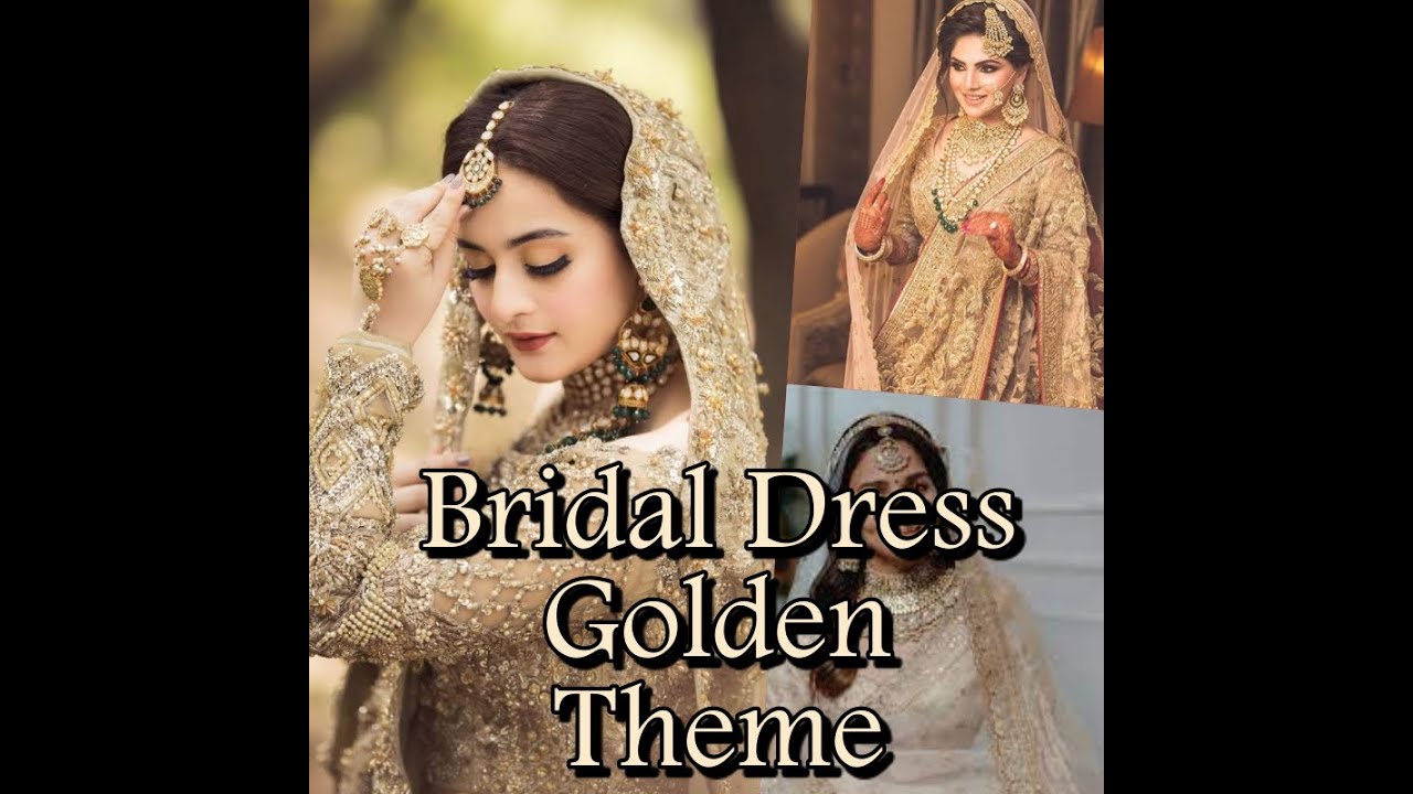 Golden Colour Bridal Collection#bridalwear#bridaldress - YouTube