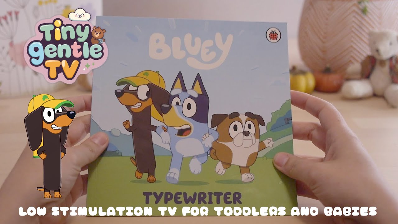 Bluey Typewriter | Relaxing reading | Story time for toddlers - YouTube