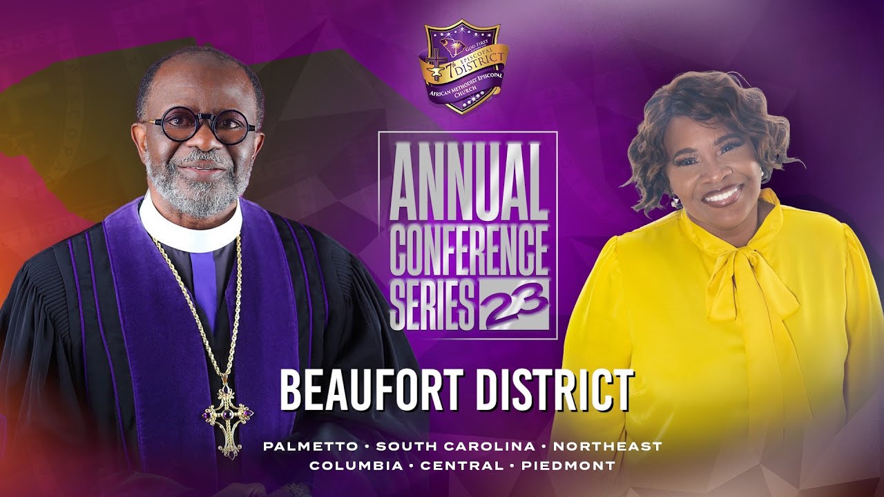 BEAUFORT DISTRICT - 2023 South Carolina Annual Conference - YouTube