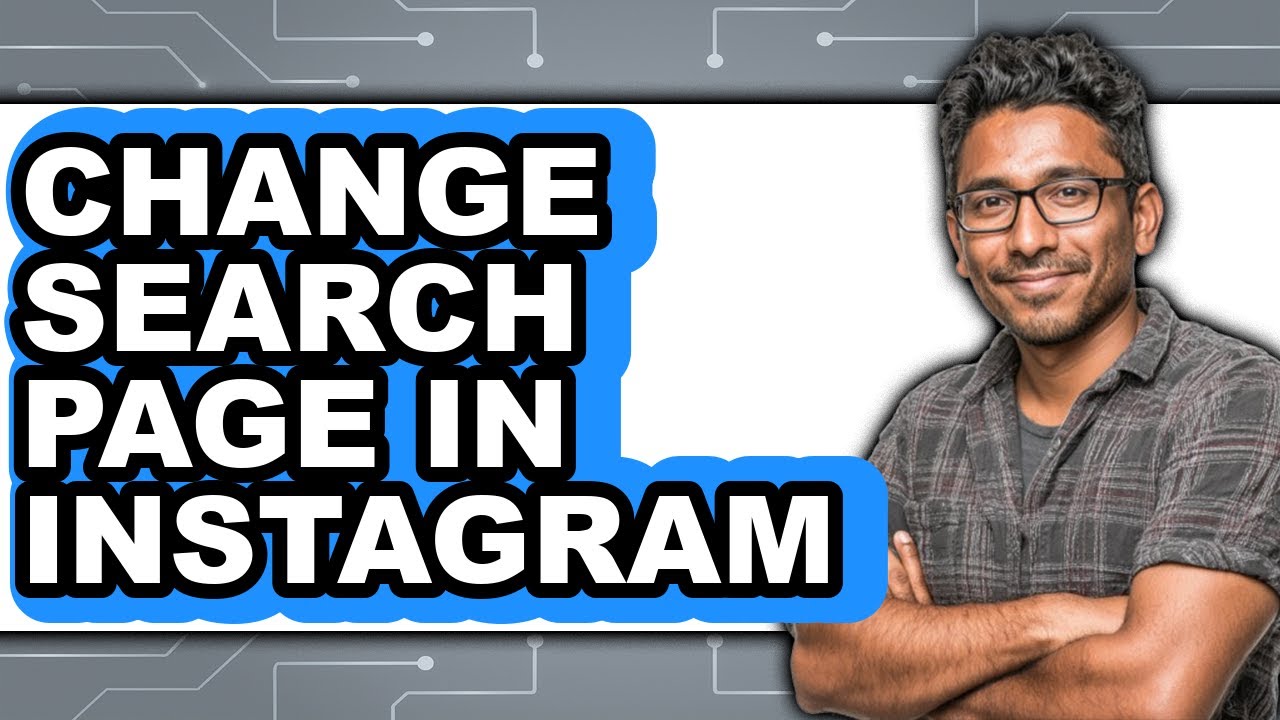 How to Change Search Page in Instagram (updated) - YouTube