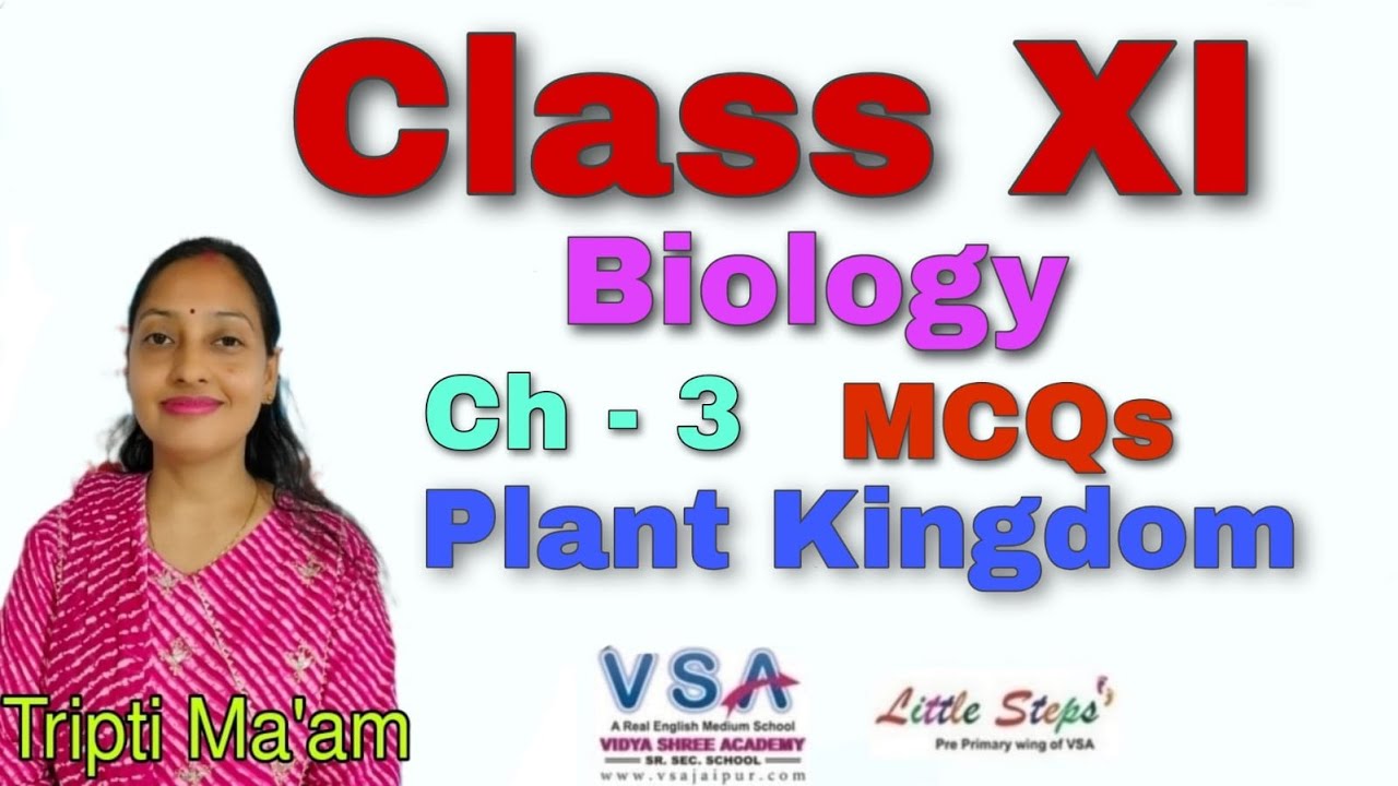 Class XI || Science | Ch. - 3 || Plant Kingdom | MCQs | Tripti Ma'am - YouTube