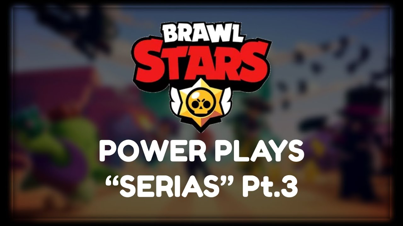Nos regalan una partida pero pagamos luego! Power Play de Brawl Stars ...