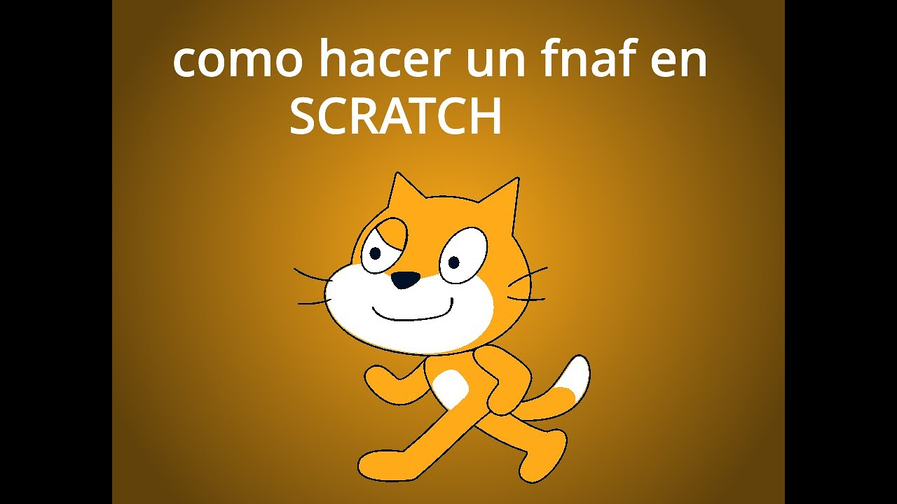 como hacer un fnaf en scratch parte 1 - YouTube