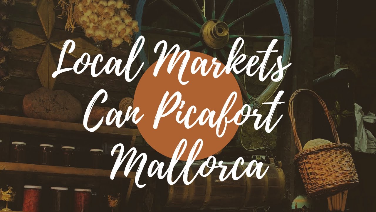 Mallorca Markets in Can Picafort - YouTube