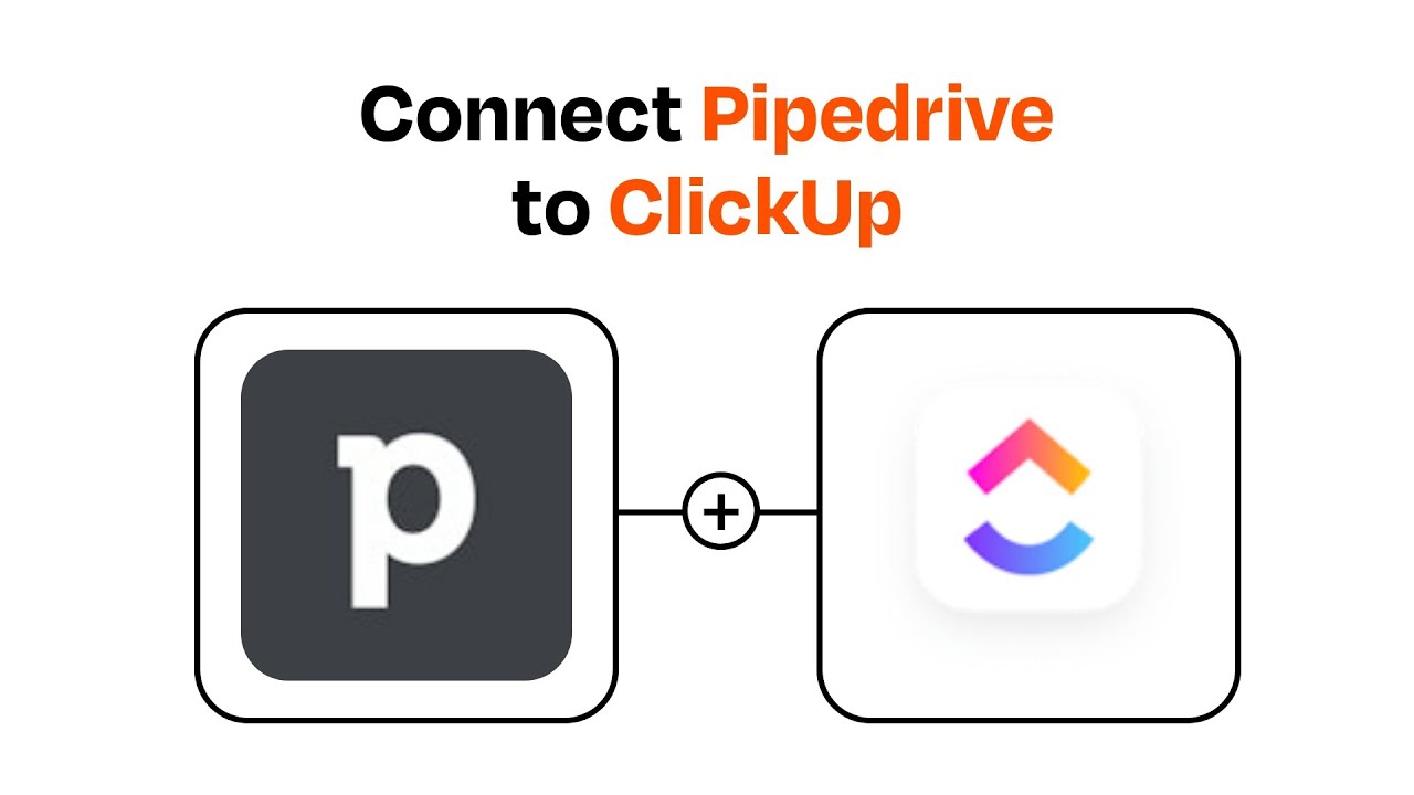How to connect Pipedrive to ClickUp - Easy Integration - YouTube