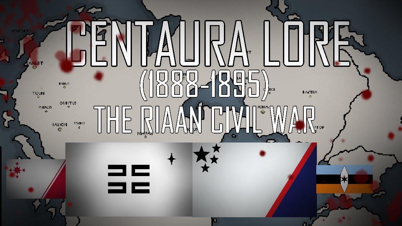The Riaan Civil War (CENTAURA) - YouTube